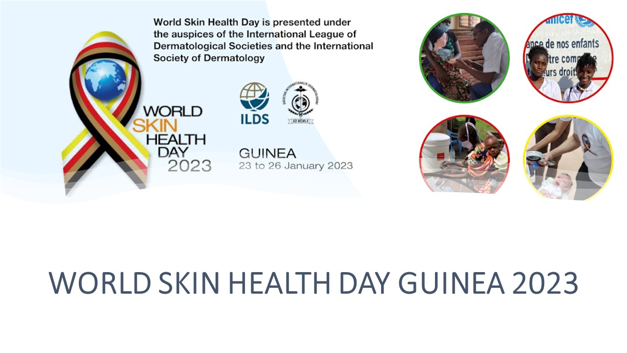 WORLD SKIN HEALTH DAY – GUINEA 2023 - Event - Global Dermatology